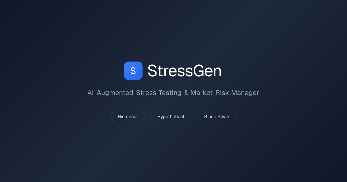 AI-Augmented Financial Stress Testing & Market Risk Manager | StressGen